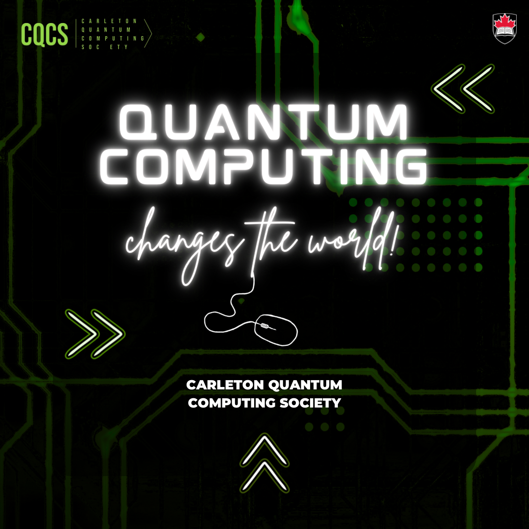 How our world will change with quantum computing | Carleton Quantum ...